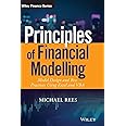 Buy Principles of Financial Modelling: Model Design and Best Practices using Excel and VBA ...