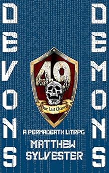 Devon’s Demons is out! – 49ers – LitRPG online!