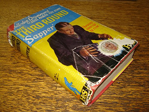 51 stories by Sapper. his one-man omnibus of thrill and adventure ...