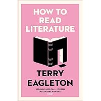 How to Read Literature Like a Professor: A Lively and Entertaining ...