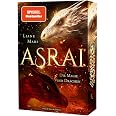 Asrai - Das Portal der Drachen: Epischer Fantasy-Liebesroman trifft auf ...