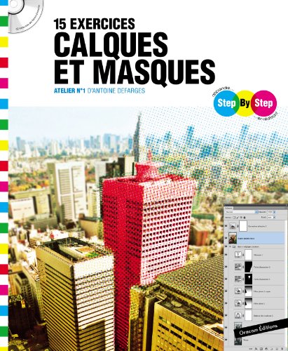 Livres PDF Francais Gratuits: Step By Step 15 exercices calques et masques : Atelier n°1 d ...