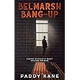 Belmarsh Bang-Up: Inside Britain's Most Secure Prison: Amazon.co.uk ...