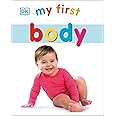 My First Body : DK: Amazon.co.uk: Books