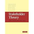 Stakeholder Theory: The State of the Art: Amazon.co.uk: Freeman, R ...