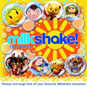 Milkshake: The Album: Amazon.co.uk: Music