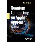Quantum Computing: An Applied Approach : Hidary, Jack D.: Amazon.de: Bücher
