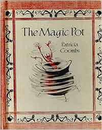 Amazon.in: Buy The Magic Pot Book Online at Low Prices in India | The ...