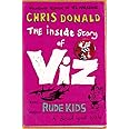 The Inside Story of Viz: Rude Kids: Amazon.co.uk: Donald, Chris ...