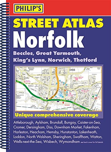 Philip's Street Atlas Norfolk: County Map Book - all Roads and Streets ...