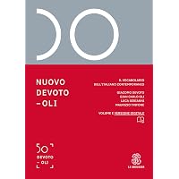 Amazon.it: Nuovo Devoto-Oli. Il vocabolario dell’italiano contemporaneo ...