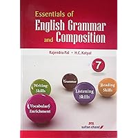 Essentials of English Grammar and Composition for Class 7 - New Edition ...