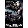 Paranormalcy: Book 1: Amazon.co.uk: White, Kiersten: 9780007390113: Books