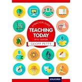 Teaching Today A Practical Guide Fourth Edition: Amazon.co.uk: Petty ...