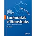 Buy Fundamentals of Biomechanics: Equilibrium, Motion, and Deformation ...