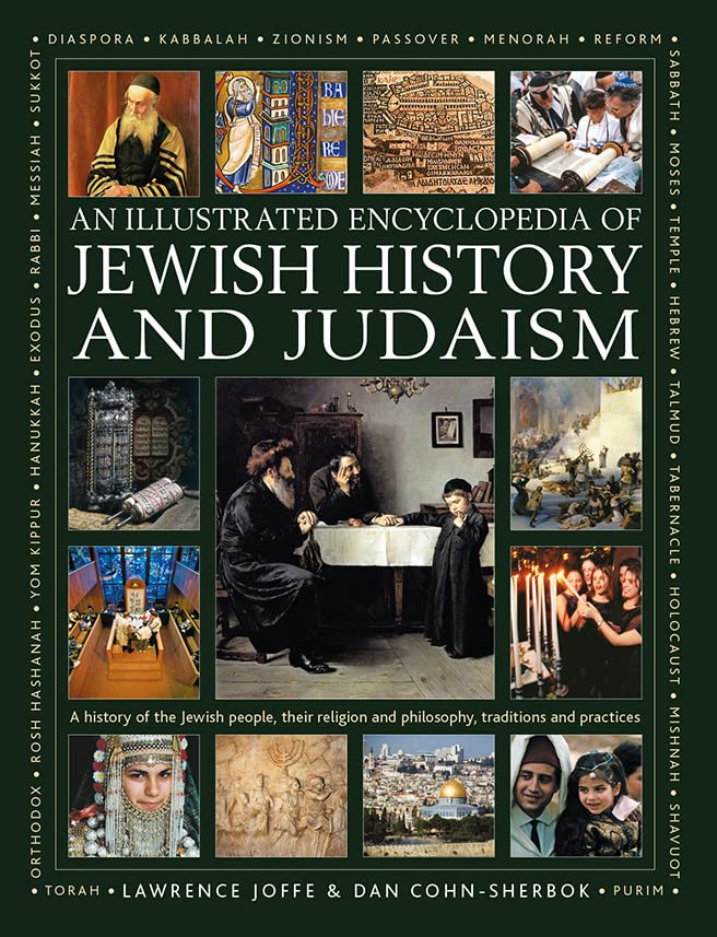 Buy Jewish History and Judaism: An Illustrated Encyclopedia of: A ...