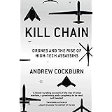 The Kill Chain: Defending America in the Future of High-Tech Warfare ...