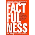 Factfulness: Ten Reasons We're Wrong About The World - And Why Things ...