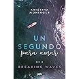 Un segundo para amar: Volume 1 (Inlov Romantic) : Moninger, kristina, Aguiriana Aizpurua, Paula ...