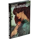 Art of the Pre-Raphaelites: Amazon.co.uk: Prettejohn, Elizabeth ...