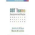 DBT Teams: Development and Practice : Sayrs, Jennifer H. R., Linehan ...