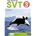 Cahier de SVT 3e : Boucher, Bruno, Boudjemai, Ryem, Châtelain, Anthony, Fouquet, Carole, Laborie ...