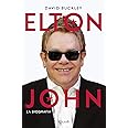 Elton John. La biografia : Buckley, David, Angelotti, Nausikaa, Cantoni ...