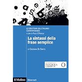 Amazon.it: La sintassi della frase complessa. Le strutture dell ...