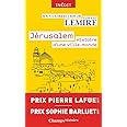 Amazon.fr - Jérusalem : Histoire d'une ville-monde des origines à nos ...