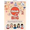 Think big 2. Visual english trainer. Per la Scuola media. Con e-book ...