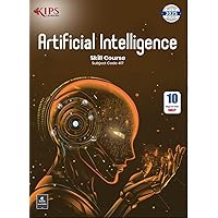 Decoding Artificial Intelligence: Textbook For CBSE Class 10 (2025-26 ...
