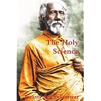 The Holy Science: Amazon.co.uk: Yukteswar, Swami Sri: 9781774642047: Books