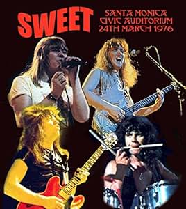 THE SWEET LIVE SANTA MONICA 1976 FEATURE DEEP PURPLE'S RICHIE BLACKMORE ...