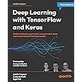 Buy Deep Learning with TensorFlow and Keras - Third Edition Book Online at Low Prices in India ...