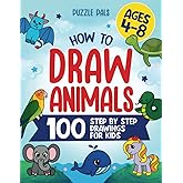 How To Draw Everything: 600 Simple Step By Step Drawings For Kids Ages ...