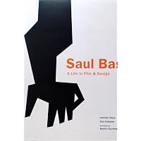 Saul Bass: A Life in Film & Design: Amazon.co.uk: Bass, Jennifer ...