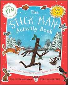 The Stick Man Activity Book : Donaldson, Julia, Scheffler, Axel: Amazon ...