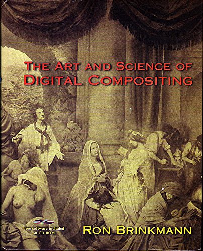 The Art and Science of Digital Compositing: Amazon.co.uk: ron-brinkmann ...