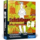 Schrödinger programmiert C#: Das etwas andere Fachbuch : Wurm, Bernhard: Amazon.de: Bücher