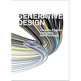Generative Design: Visualize, Program, and Create with JavaScript in p5.js: Amazon.co.uk: Gross ...