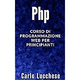 Amazon.it: JAVASCRIPT: Corso di programmazione per principianti - Lucchese, Carlo - Libri