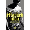Marked Men, 1 : Rule : Crownover,Jay, Connan de Vries,Charlotte: Amazon ...