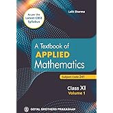 A textbook of APPLIED Mathematics for Class 11 (Vol. 1 and 2) (set of 2 ...