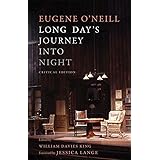 Long Day's Journey into Night (The O'Neill Collection): 0 : Eugene O ...
