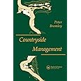 Countryside Management: Amazon.co.uk: Peter Bromley: 9780419151401: Books