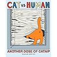 Buy Cat vs Human: Another Dose of Catnip (Volume 2) Book Online at Low Prices in India | Cat vs ...