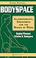 Bodyspace: Anthropometry, Ergonomics and the Design of Work, Third ...
