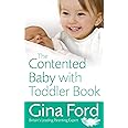 The Contented Baby with Toddler Book: Amazon.co.uk: Ford, Contented ...