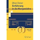 Einführung in die Mengenlehre: Die Mengenlehre Georg Cantors und ihre ...