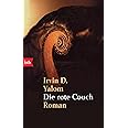 Die rote Couch. Roman : Yalom, Irvin D., Link, Michaela: Amazon.de: Bücher